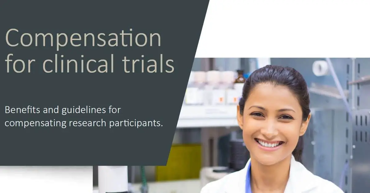 Compensation for Clinical Trials Compensation for Clinical Trials